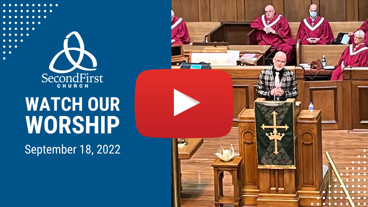 “Unbroken” – Sunday, September 18, 2022 – Second First Church